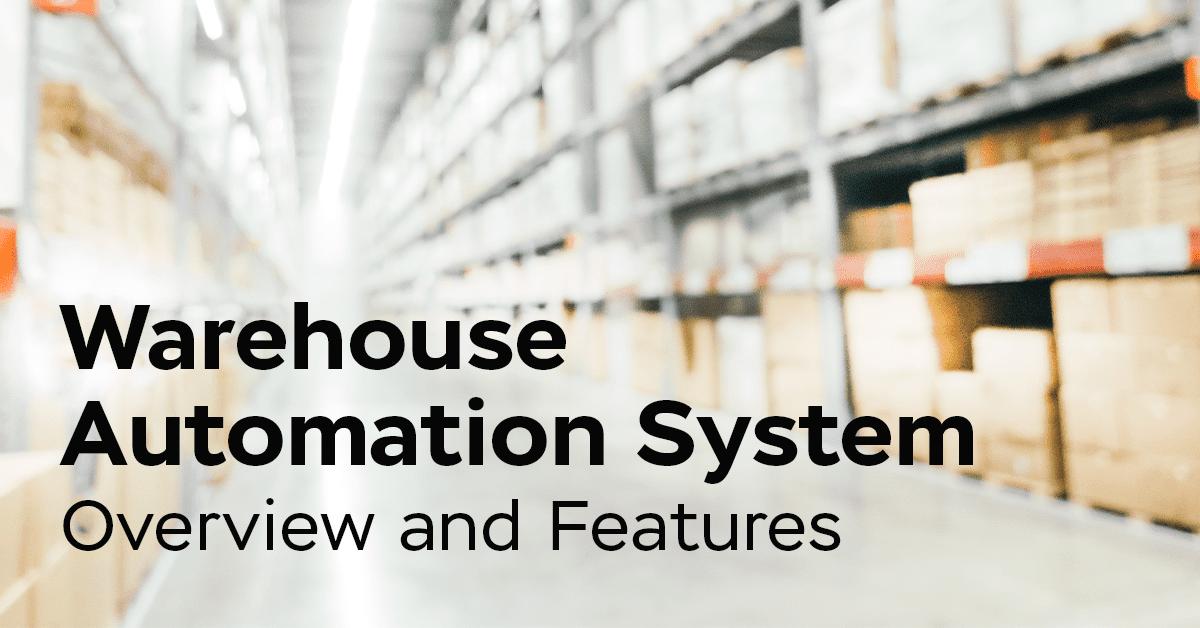 Guide to Efficient Warehouse Automation