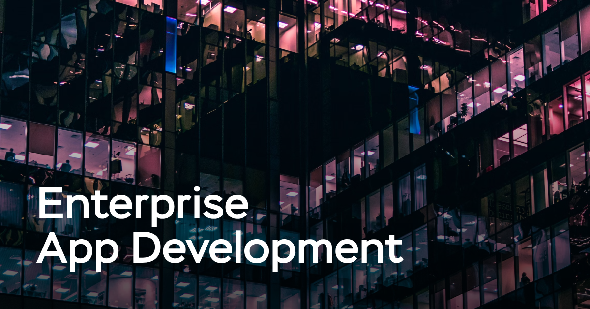 A Guide to Enterprise Mobile Apps Development - Anadea