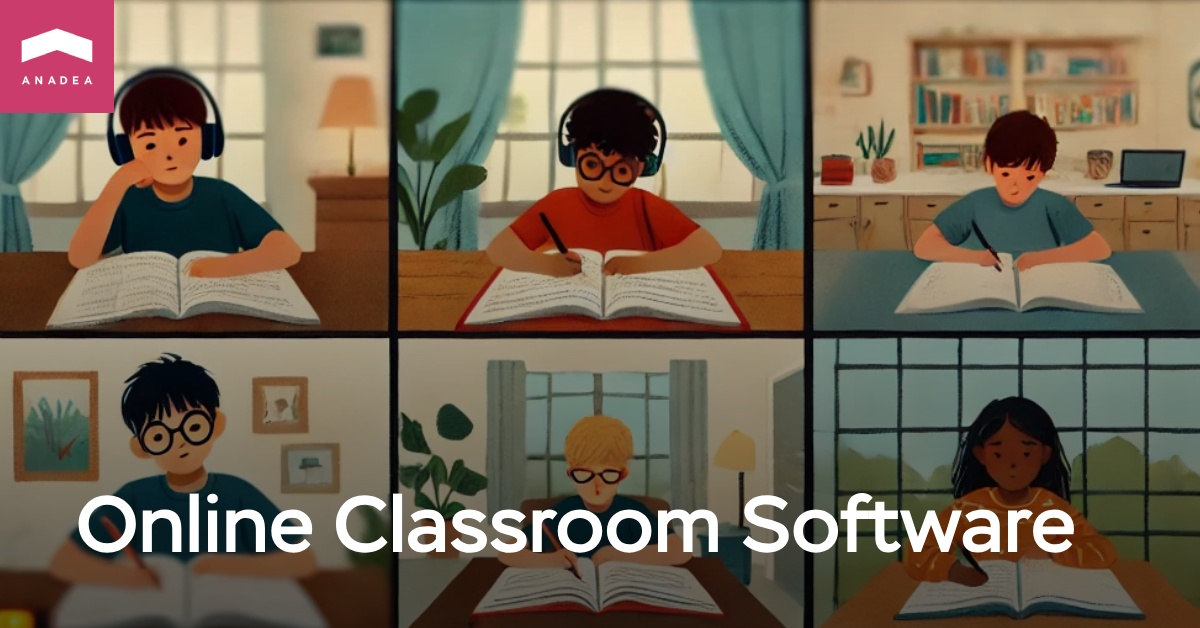 Virtual Classroom Software Development: Brief Guide - Anadea