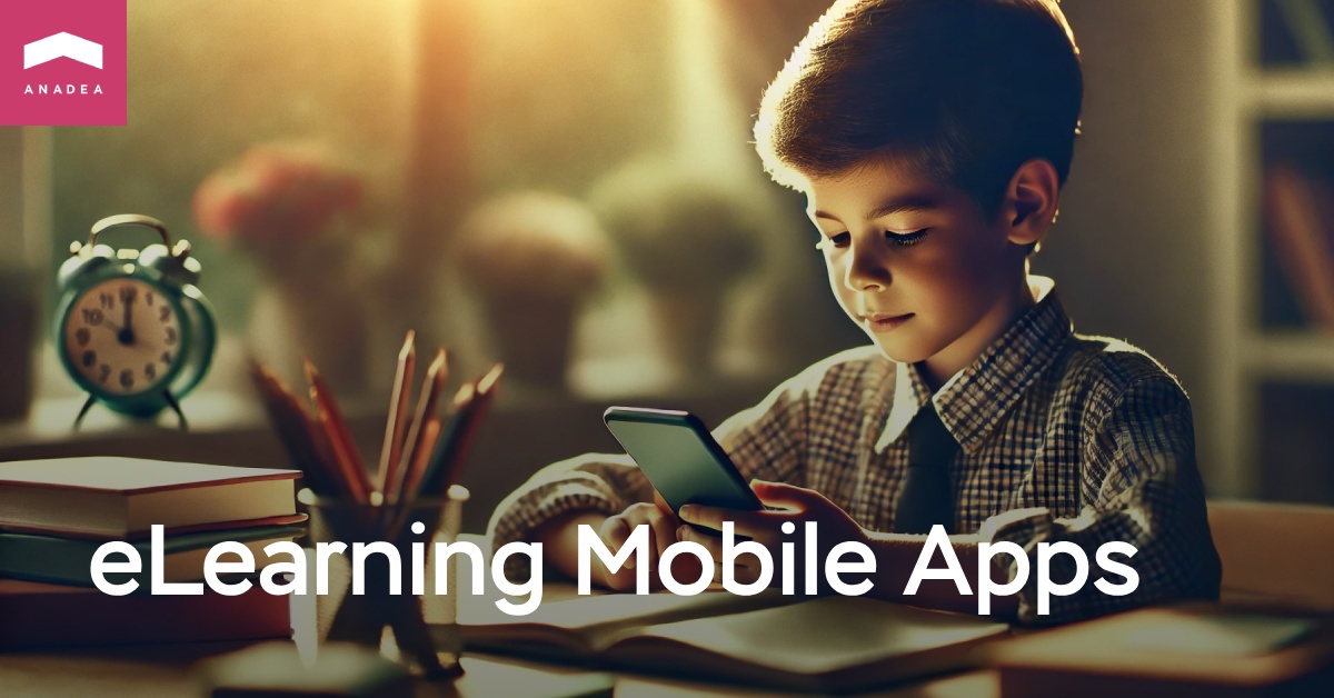 eLearning Mobile App Development: Practical Guide - Anadea
